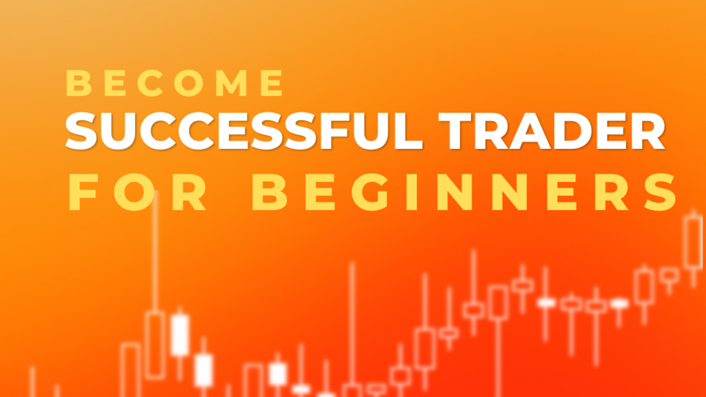 How to be a successful trader for Beginners - Goela School of Finance LLP